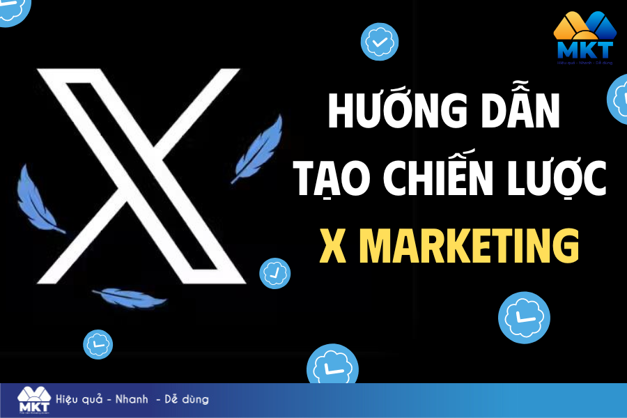 Hướng dẫn 4 bước tạo chiến lược X Marketing